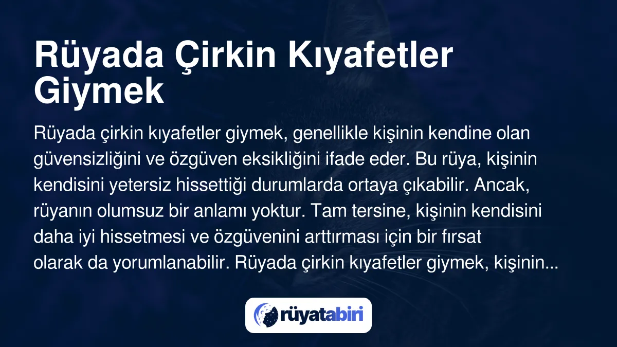 Rüyada Çirkin Kıyafetler Giymek - Rüya Tabiri