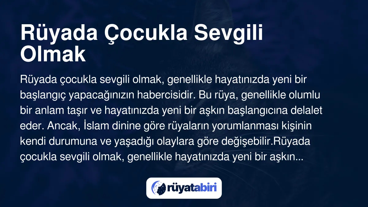 Rüyada Çocukla Sevgili Olmak Ne Anlama Gelir? - Rüya Tabiri Rüyada Çocukla Sevgili Olmak Ne Anlama Gelir? - Rüya Tabiri