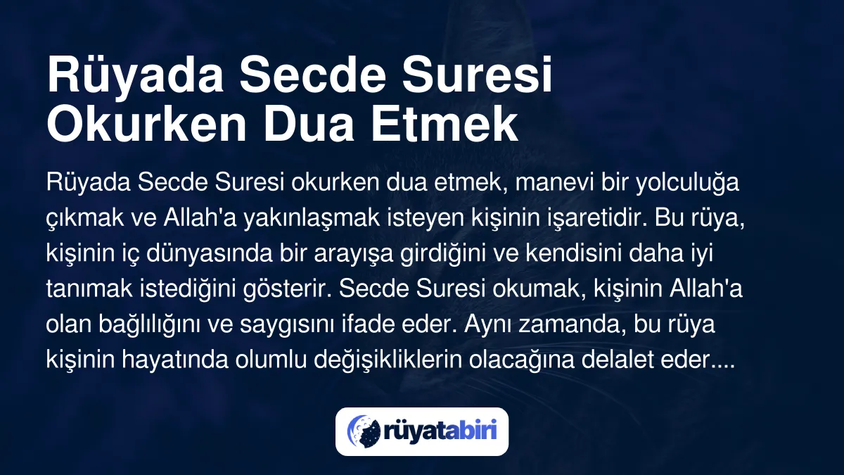 Rüyada Secde Suresi Okurken Dua Etmek - Rüya Tabiri