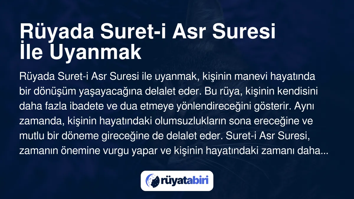 Rüyada Suret-i Asr Suresi İle Uyanmak - Rüya Tabiri